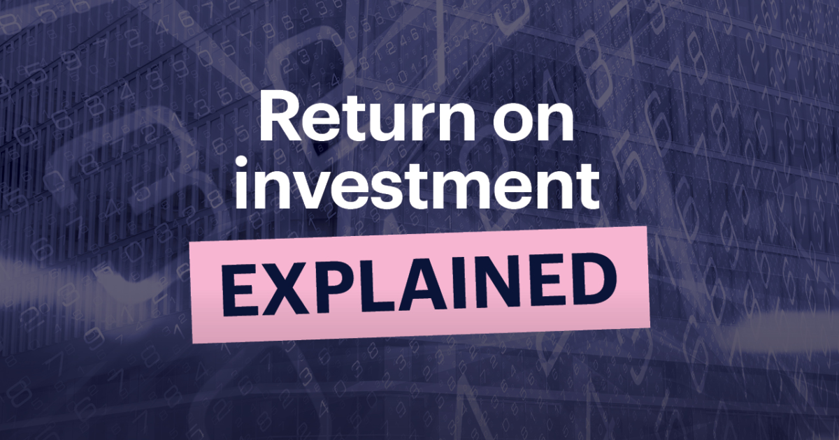 What Is Return on Investment? (And How Does It Work… | Opes Partners