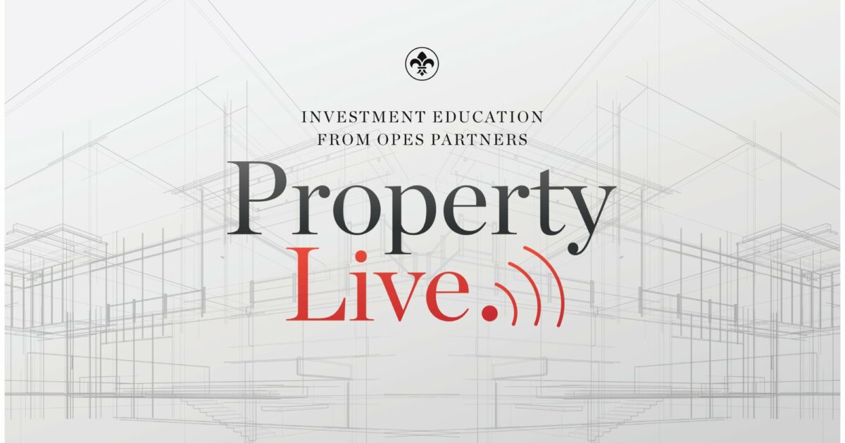 Property Investment Webinar | Opes Partners | Opes Partners
