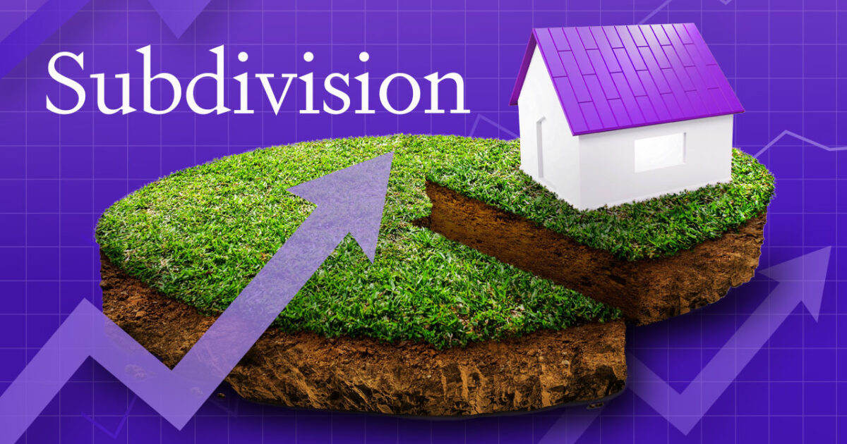 Subdividing my property – what are the pros and cons? | Opes Partners