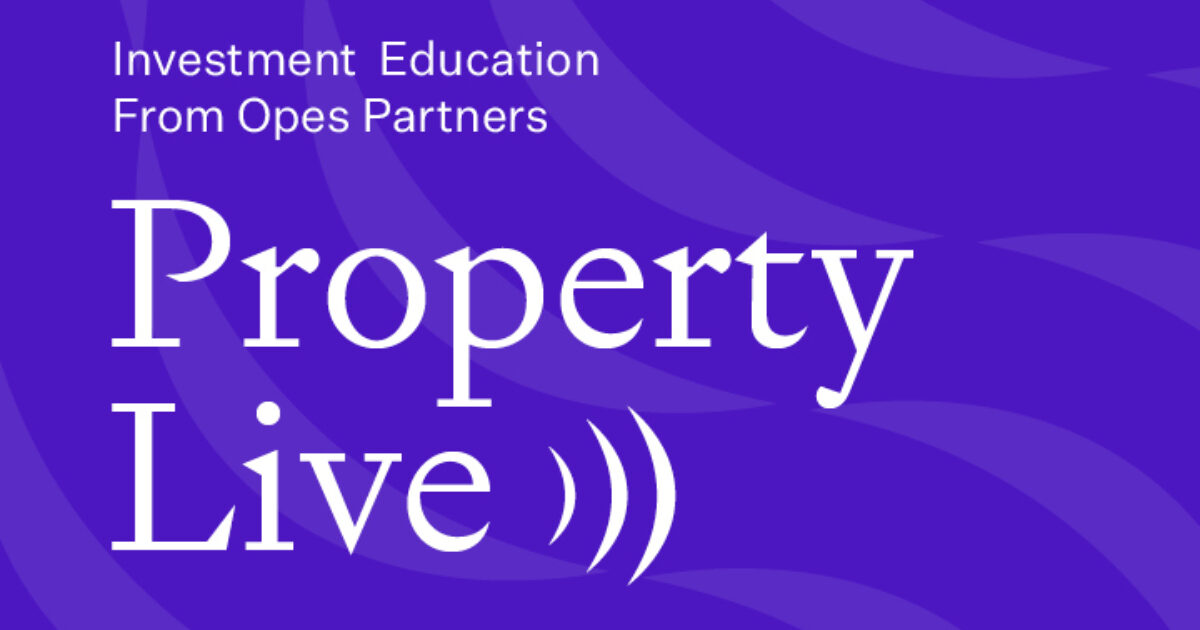 Property Investment Webinar | Opes Partners | Opes Partners