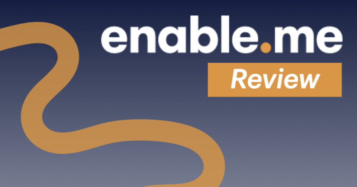 enable.me – Are they any good? | Opes Partners